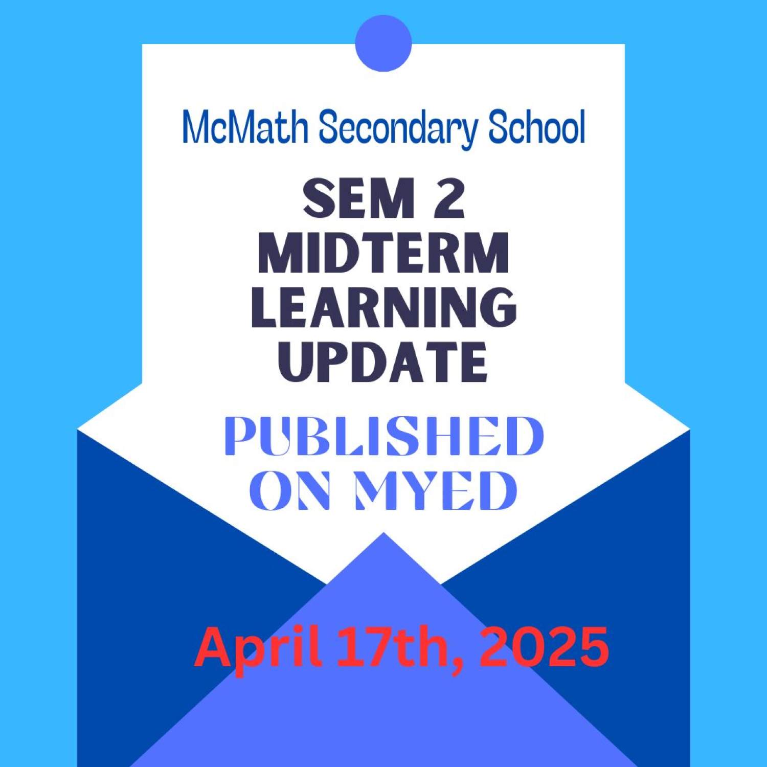 Sem 2 Midterm Learning Update - published to MyEd on April 17th by 4pm | École Secondaire R.A ...